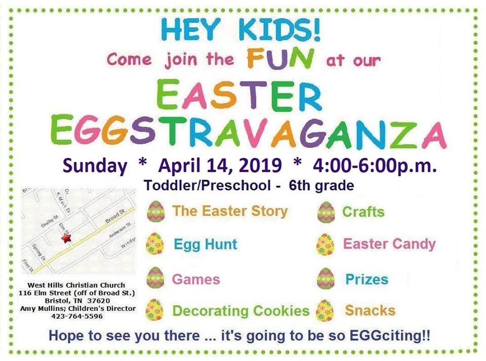 Easter Eggstravaganza - West Hills Christian Church